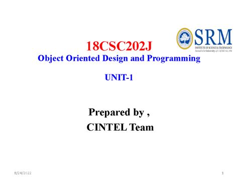 Unit 1 Unit 1 18csc202j Object Oriented Design And Programming Unit