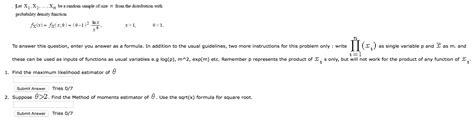 Solved Let X 1 X 2 X N Be A Random Sample Of Size N