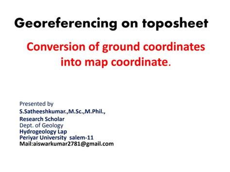 Conversion Of Ground Coordinates Into Map Coordinate Ppt