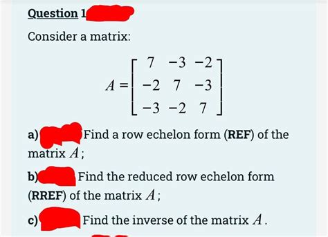 Answered Consider A Matrix A Matrix A 7 3 2 Bartleby