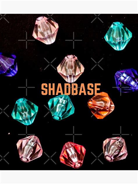 Shadbase Poster For Sale By Ayesha Redbubble