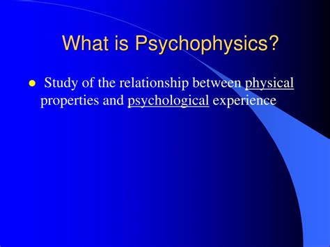 Ppt Psychophysics Powerpoint Presentation Free Download Id2621611