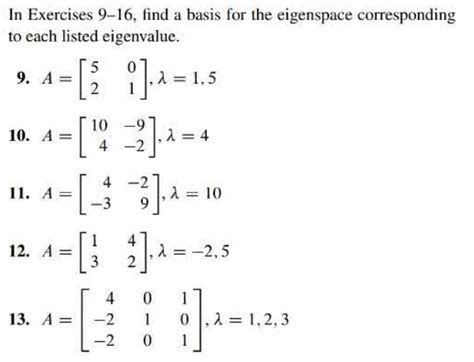 Solved In Exercises Find A Basis For The Eigenspace Chegg
