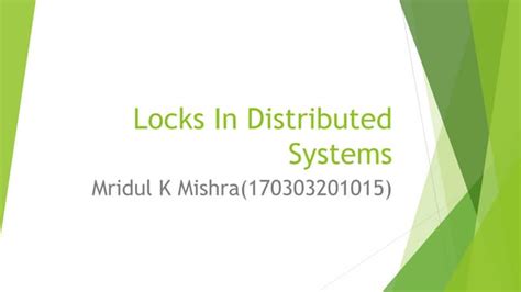 Locks In Disributed Systems Pptx