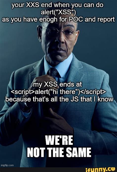 Xss Memes Best Collection Of Funny Xss Pictures On Ifunny