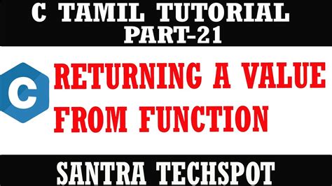Part 21 Returning A Value From Function C Programming In Tamil Youtube