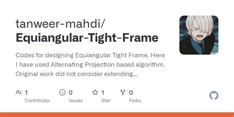 github tanweer mahdi equiangular tight frame codes for designing