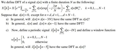 Solved N N 00 200 We Define Dft Of A Signal X[n] With A