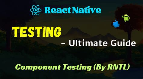 React Native — Ui Testing Ultimate Guide By Anis 💌 React20bulletin Medium