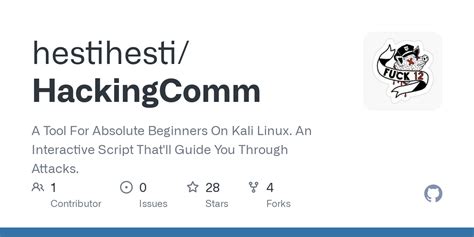 Github Hestihesti Hackingcomm A Tool For Absolute Beginners On Kali
