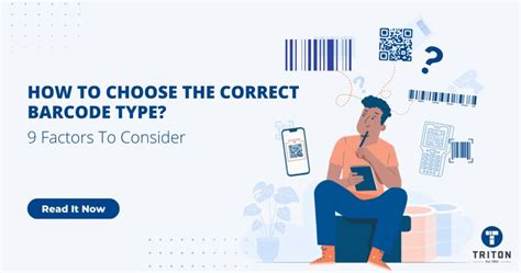How To Choose The Correct Barcode Type Factors To Consider