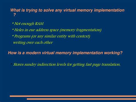 What Is Trying To Solve Any Virtual Memory Implementation Ppt Download