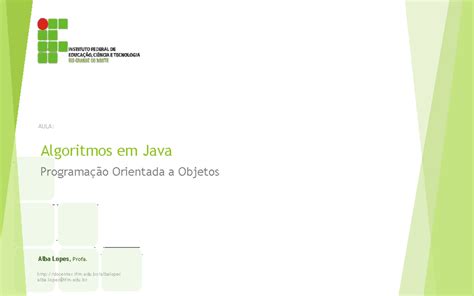 Aula Algoritmos Em Java Docentes Ifrn Edu Albalopes Alba Lopes Profa AULA Algoritmos Em