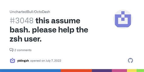 This Assume Bash Please Help The Zsh User · Issue 3048 · Unchartedbulloctodash · Github