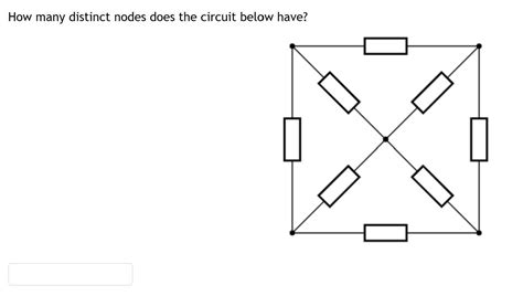 [solved] how many distinct nodes does the circuit below h