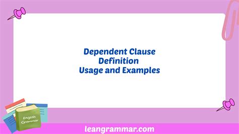 Dependent Clauses Definition Types Usage And Examples
