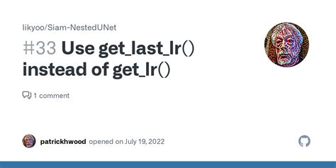 use get last lr instead of get lr · issue 33 · likyoo siam