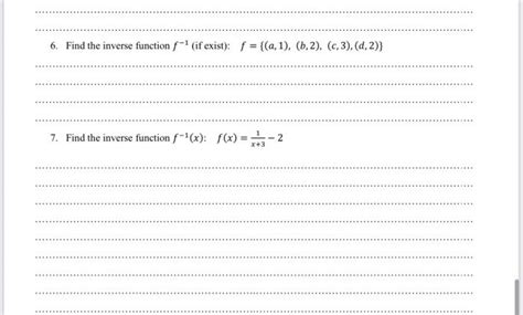Solved 6 Find The Inverse Function F−1 If Exist