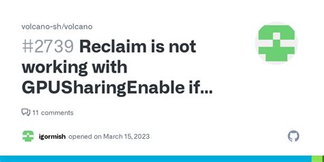 Reclaim Is Not Working With Gpusharingenable If Resource Used Is