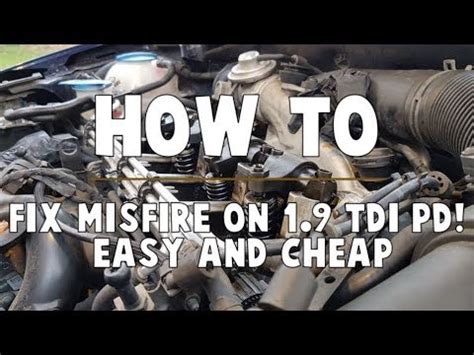 How to fix misfire in 1.9 TDI PD ! Easy and cheap ( P1666 , P0301 ) - YouTube