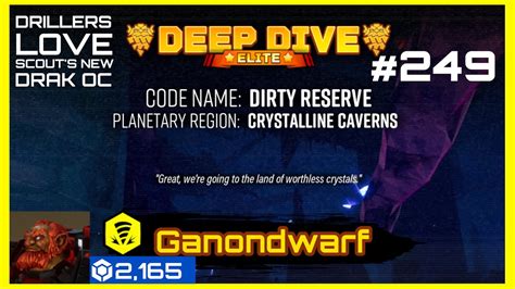 Dirty Reserve | Elite Deep Dive Week #249 | Deep Rock Galactic - YouTube