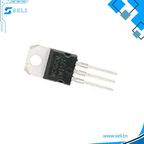 Regulateur De Tension Lm317 Seli