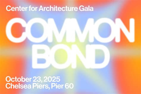 Meet Our 2025 Common Bond Scholarship Recipients Center For Architecture