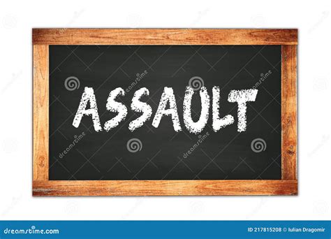 Assault Text Written On Wooden Frame School Blackboard Stock