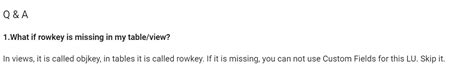 Cannot Create Custom Field On Reference Tab In The Business Opportunities IFS Community