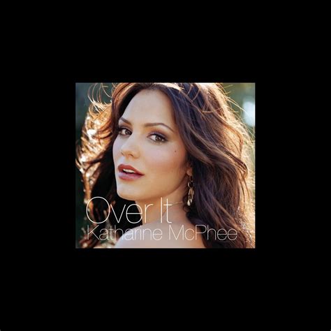 ‎over It Single Album By Katharine Mcphee Apple Music