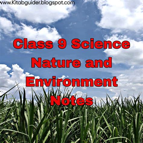 Nature And Environment Class 9 Science Notes