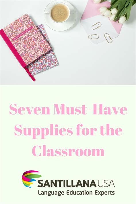 7 Must Have Classroom Supplies