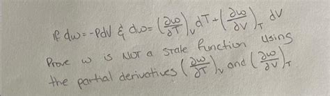 solved if dw pdv and dw dw dt v dt dw dv t dv prove