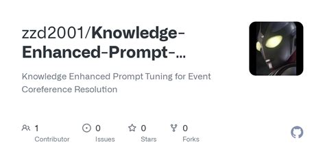 Github Zzd2001knowledge Enhanced Prompt Tuning For Event Coreference