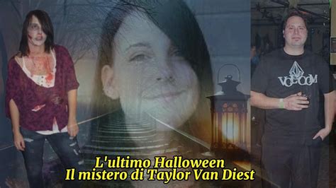 Lultimo Halloween Il Mistero Di Taylor Van Diest Crime Foryou Viral Criminal Fypシ