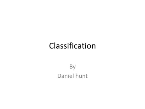 Classification Ppt