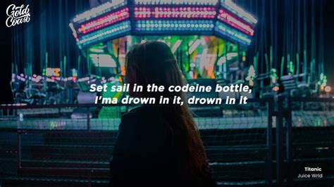 Juice Titanic Lyrics At Roderick Wilkerson Blog