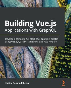 GitHub PacktPublishing Building Vue Js Applications With GraphQL Building Vue Js Applications
