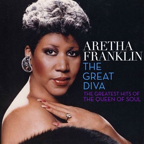 Aretha Franklin The Great Diva The Greatest Hits By Mychalrobert On