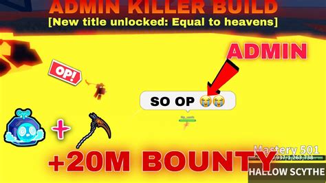 So I Tried The Admin Killer Build Hallow Scythe Lava Combo Youtube