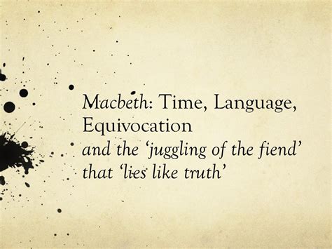 Lady Macbeth Equivocation Quotes