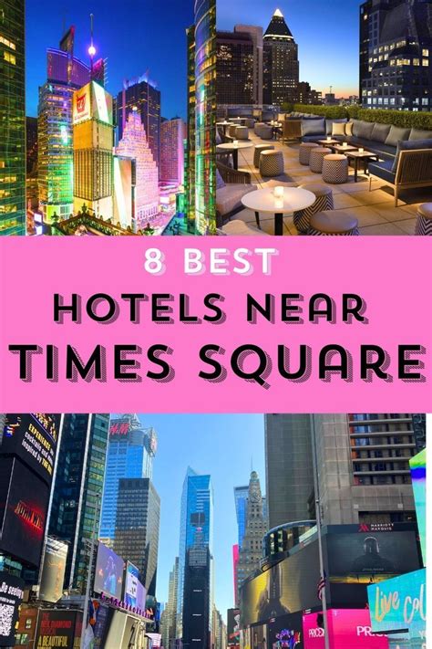 Our Ultimate Guide To The 8 Best Hotels Near Times Square New York