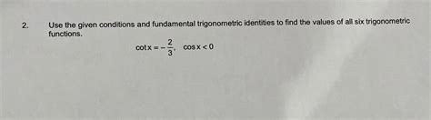Solved Use The Given Conditions And Fundamental