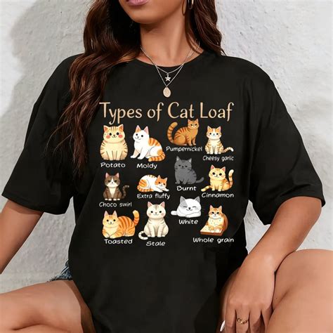 100 Cotton Types Of Cat Loaf Cute Kitten Kawaii Cats Cat Lover T