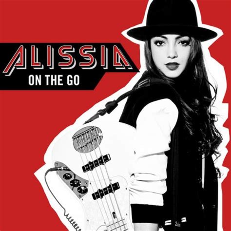 Alissia On The Go Lyrics Musixmatch