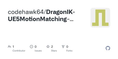 github codehawk64 dragonik ue5motionmatching template