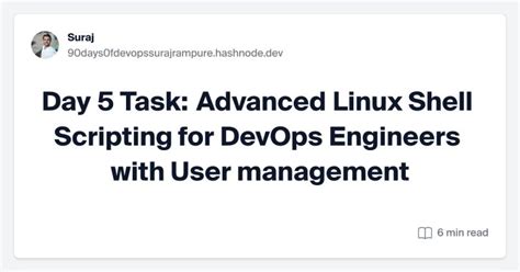 suraj rampure on linkedin day 5 task advanced linux shell scripting