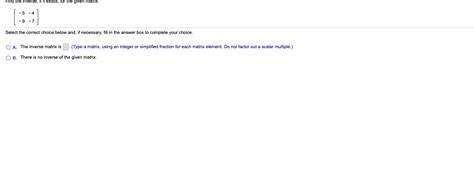 Solved Find The Inverse If It Exists For The Given Matrix