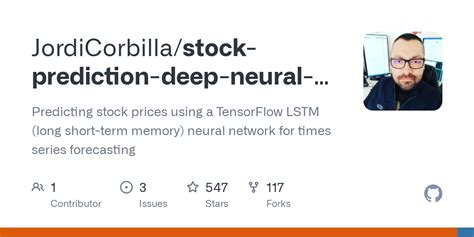 Github Jordicorbillastock Prediction Deep Neural Learning Predicting Stock Prices Using A