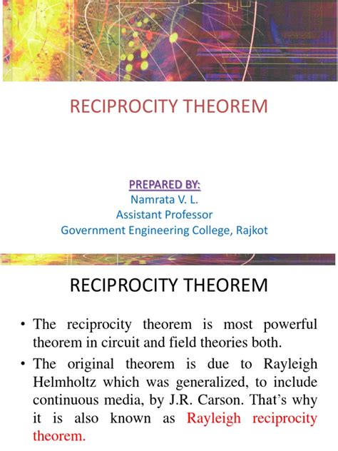 Reciprocity Theorem Namrata V L Assistant Professor Government